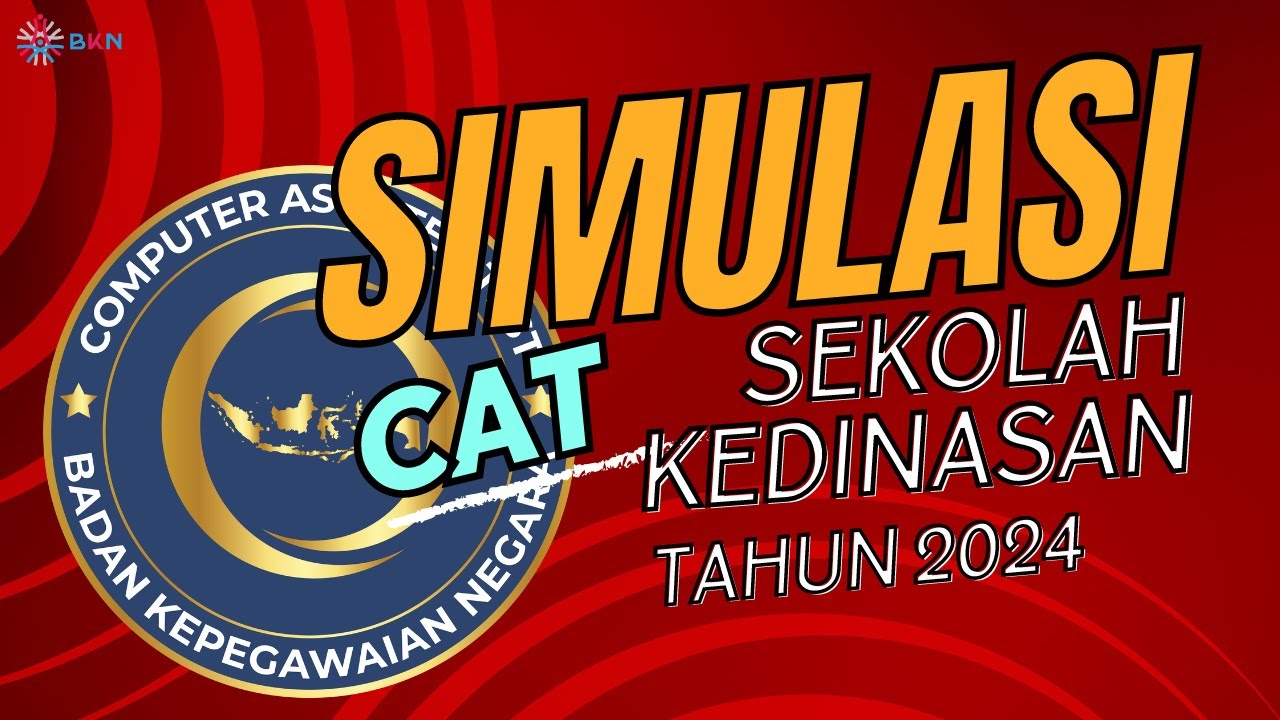 SIMULASI CAT - SIMULASI CAT SEKOLAH KEDINASAN (11/07/2024) - YouTube