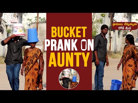 Bucket Prank on Aunty || Funny Pranks in Telugu || 2021 Pranks || Mana Dunia