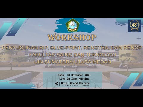 Workshop Penyusunan RIP, Blue-Print, Renstra dan Renop FST UIN Sumatera Utara Medan - YouTube