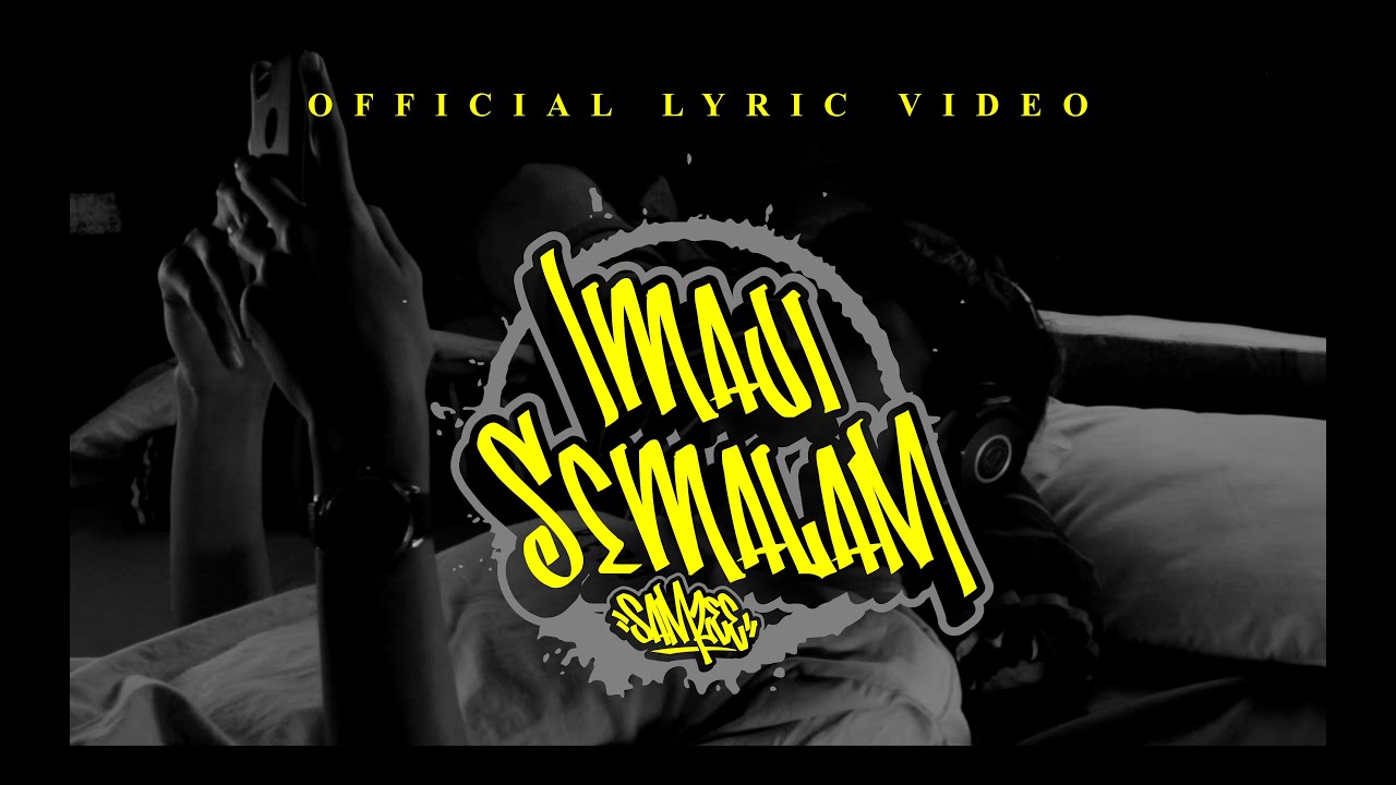 Samzee - Imaji Semalam (Lyric Video) - YouTube