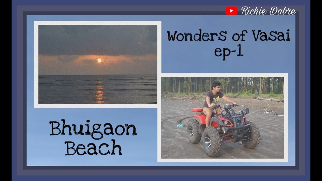 Wonders of Vasai Ep-1 | Bhuigaon Beach | - YouTube