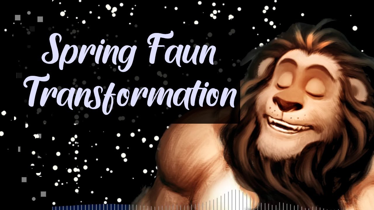 Spring Faun Transformation | Kindly Relax with The Hypnotic Beast - YouTube