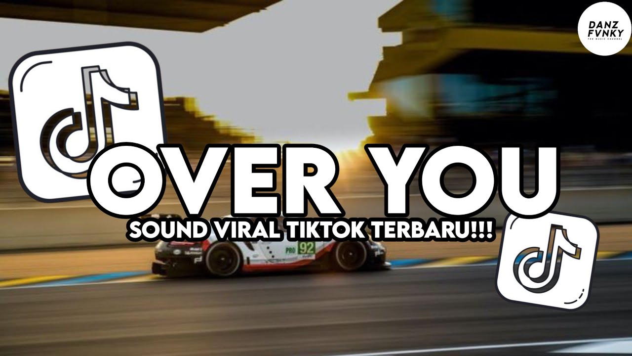 DJ OVER YOU SLOW COCOK BUAT HEALING VIRAL TIKTOK TERBARU 2025 - YouTube