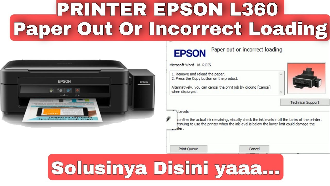 PRINTER EPSON L360 EROR PAPER OUT OR INCORRECT LOADING YouTube printer-epson-l360-eror-paper-out-or-incorrect-loading-youtube