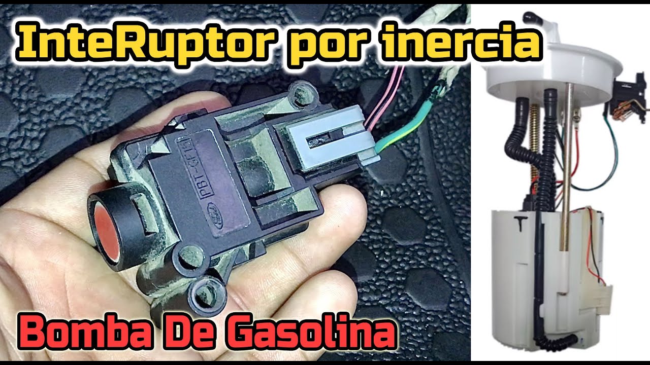 Como Funciona El Interruptor Por Inercia Corte De Bomba De Gasolina En ...