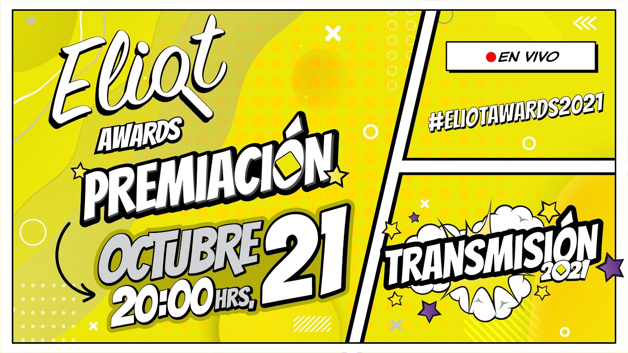 Eliot Awards 2021 - Transmisión en vivo - YouTube