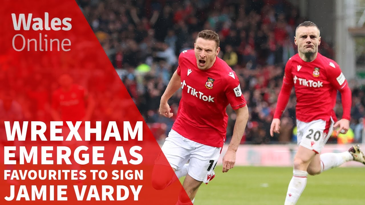 Wrexham emerge as favourites to sign Jamie Vardy - YouTube