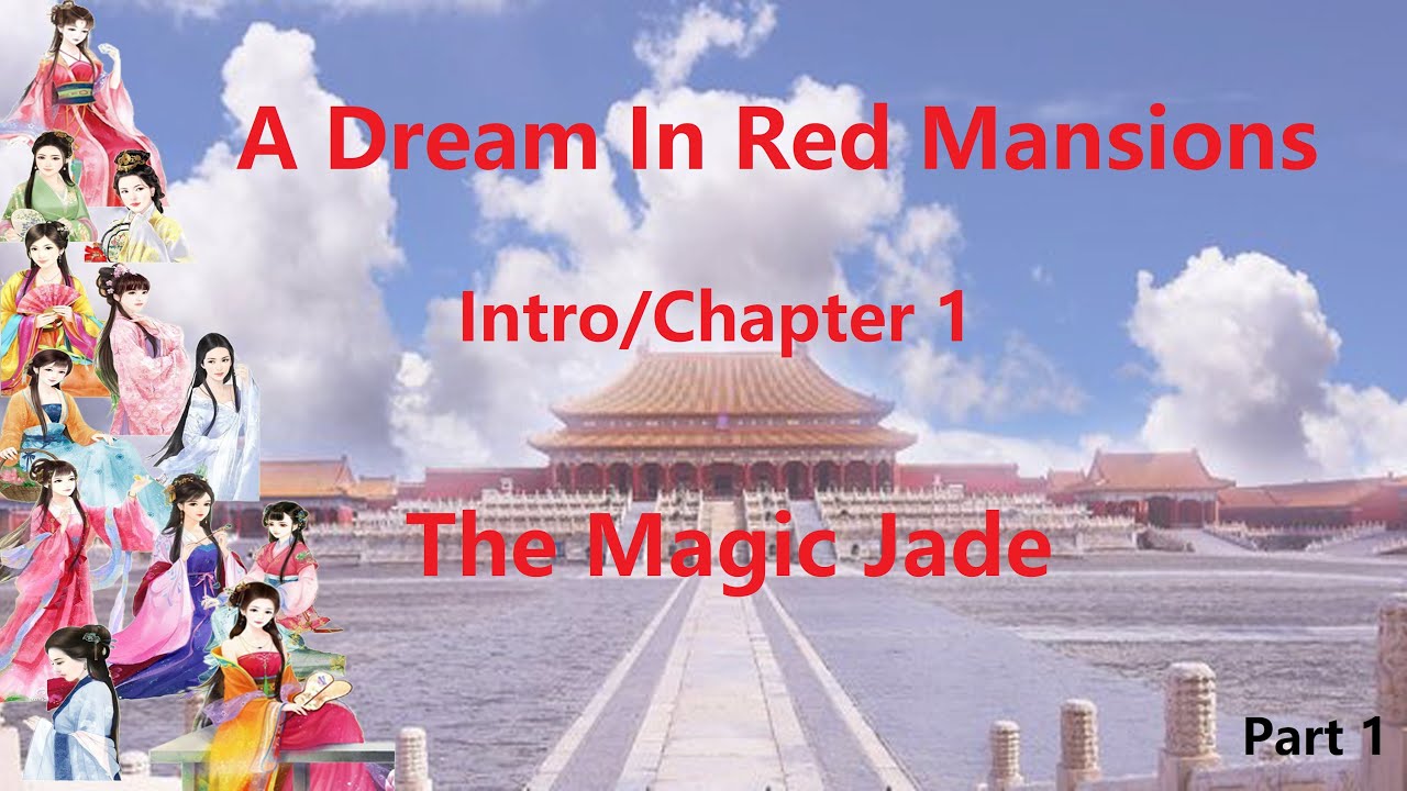 A Dream In Red Mansions/A Dream of the Red Chamber Chapter 1 ...
