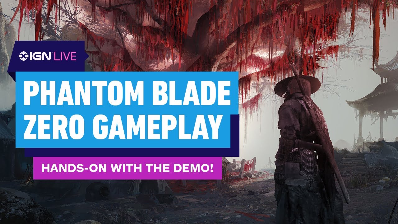 Going Hands-on With Phantom Blade Zero | IGN Live 2024 - YouTube