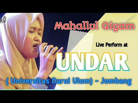 MAHALLUL QIYAM - Live Perform At UNDAR (Universitas Darul Ulum) Jombang