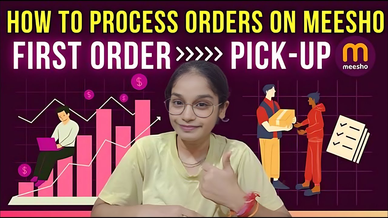 Meesho Seller Guide: From First Order to Pickup - A Complete Beginner's ...