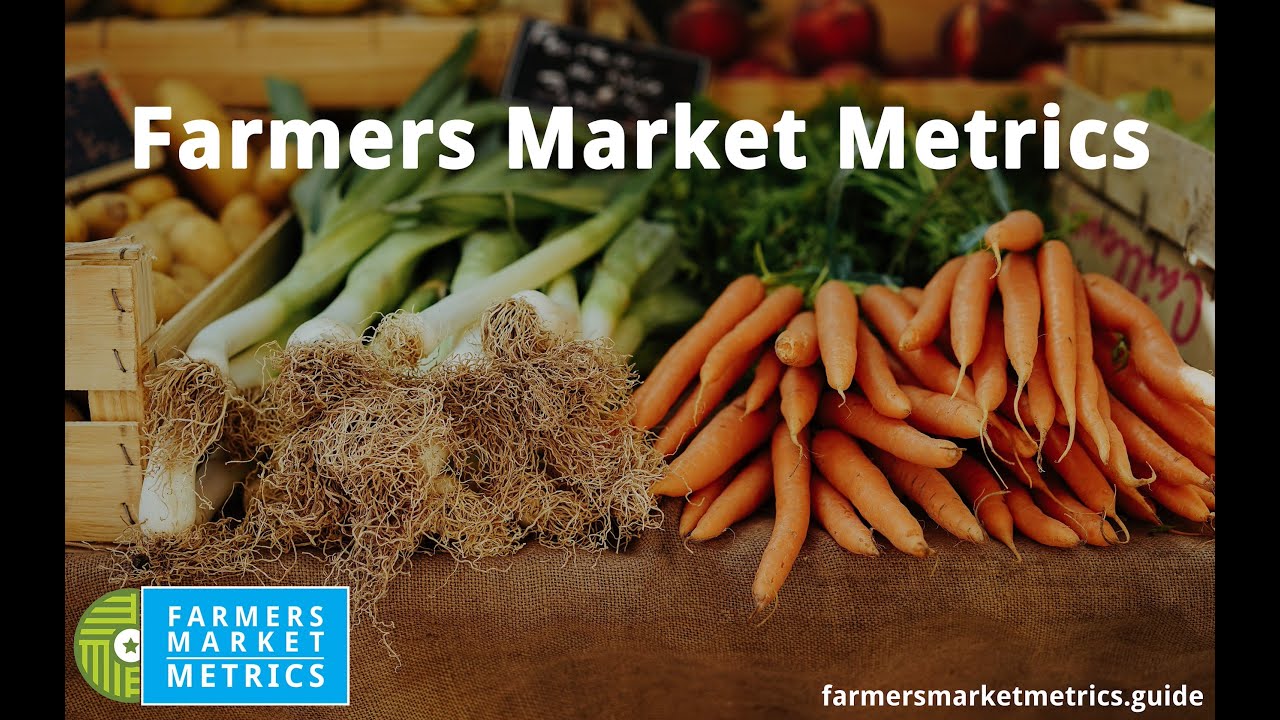 Farmers Market Metrics Demo Video - YouTube