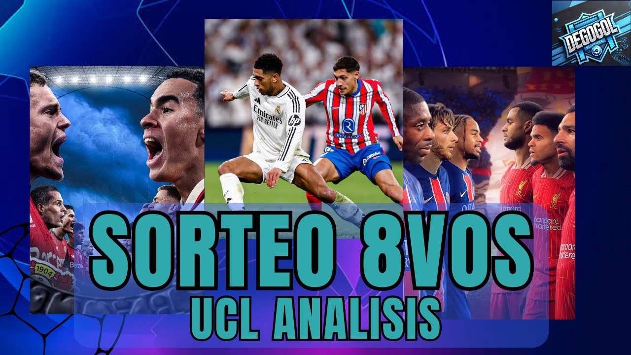 PARTIDAZOS ! ⚽️🏆 | Analizamos el sorteo de los octavos de UCL y damos ...