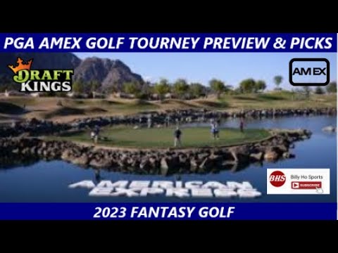2023 PGA AMEX | DraftKings DFS | Preview & Picks - YouTube