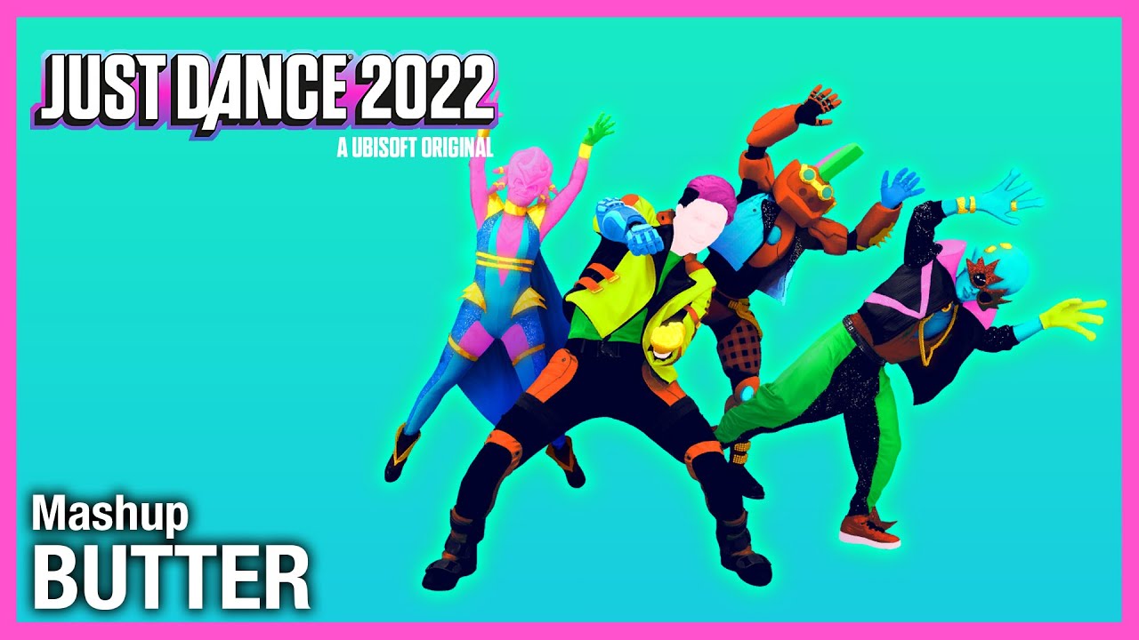 Just Dance Fanmade Mashup - Butter by BTS (Grab All Your Friends) FIXED ...