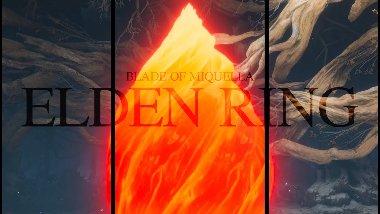 Blade of Miquella- Elden Ring Edit - YouTube