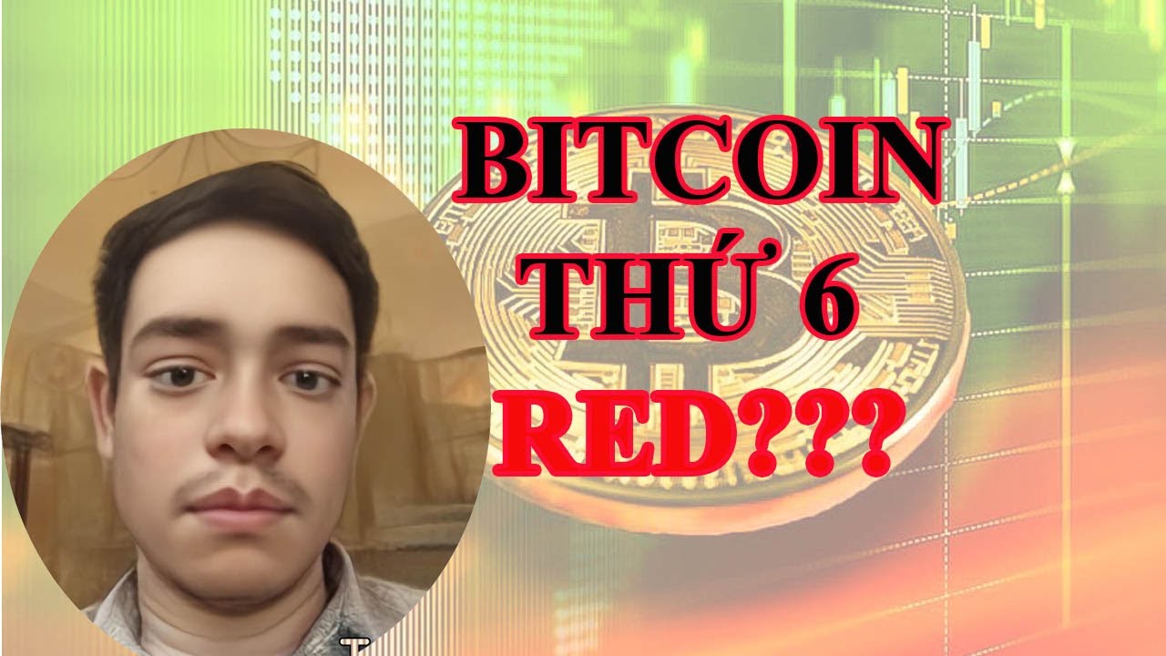 BTC - Thứ 6 red? - YouTube
