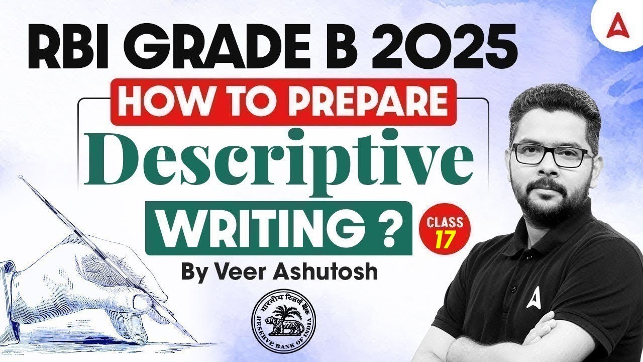 📝 RBI Grade B 2025 | How to Prepare Descriptive Writing ? #17 | RBI ...