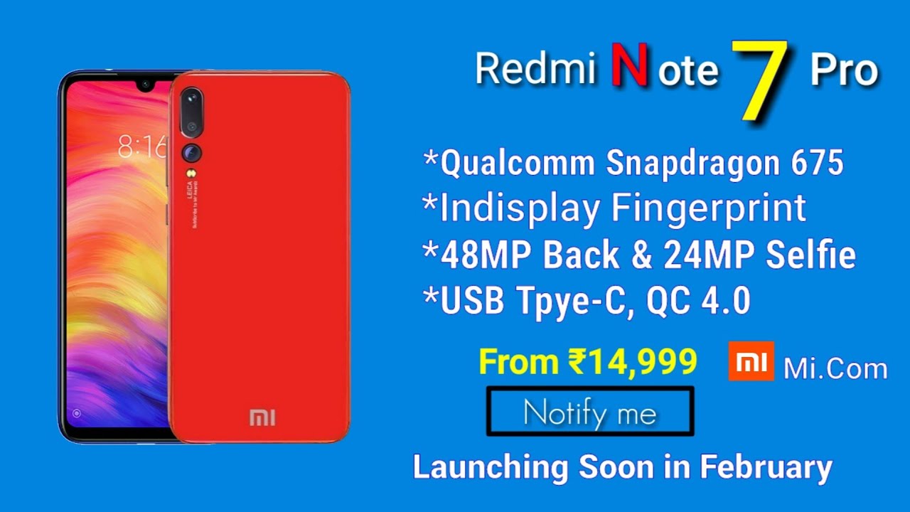Xiaomi Redmi Note 7 Pro Review Specifications And Price Xiaomi Redmi
