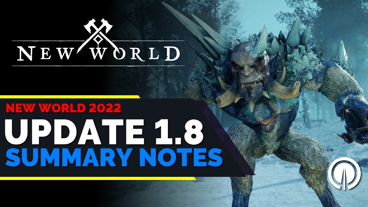 New World: New Twitch Drop & Patch 1.8 Notes Summary | Ginger Prime ...