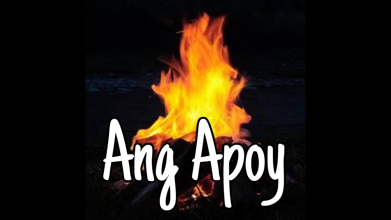 Ang Paggamit ng Apoy - YouTube