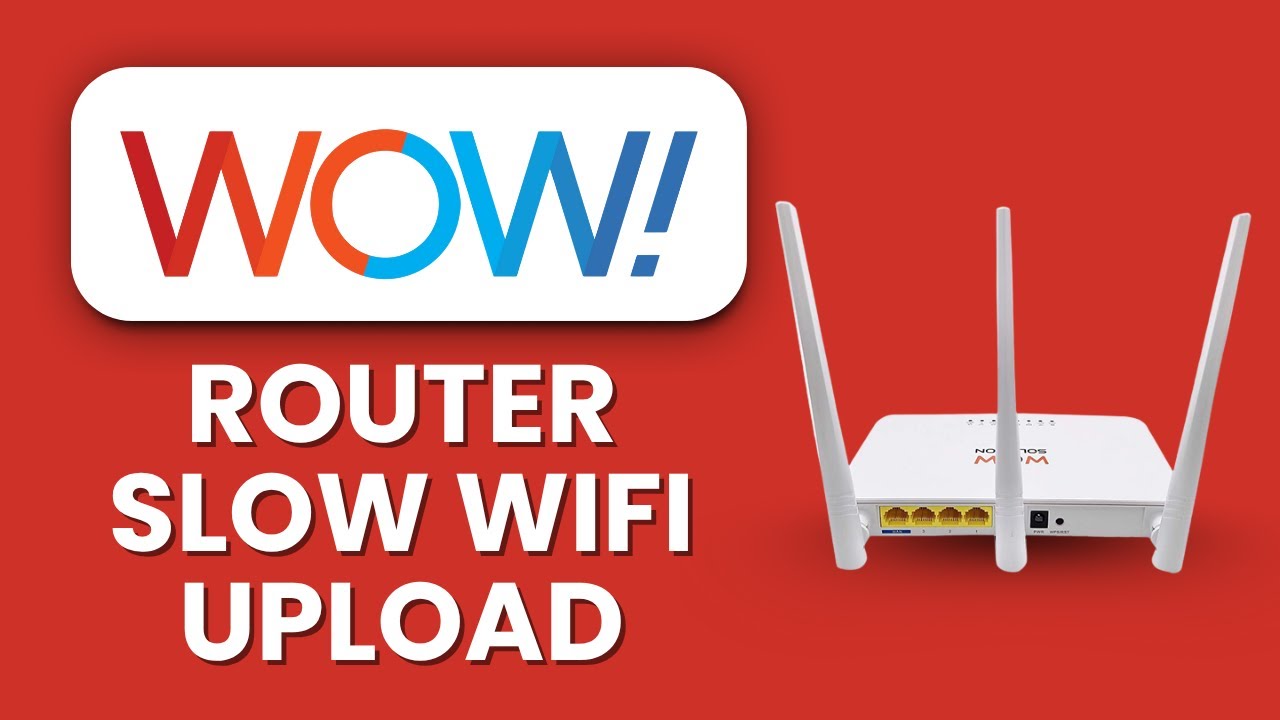 WOW Router Slow Wi-Fi Upload ⚡ Change Band Settings for Faster Internet ...