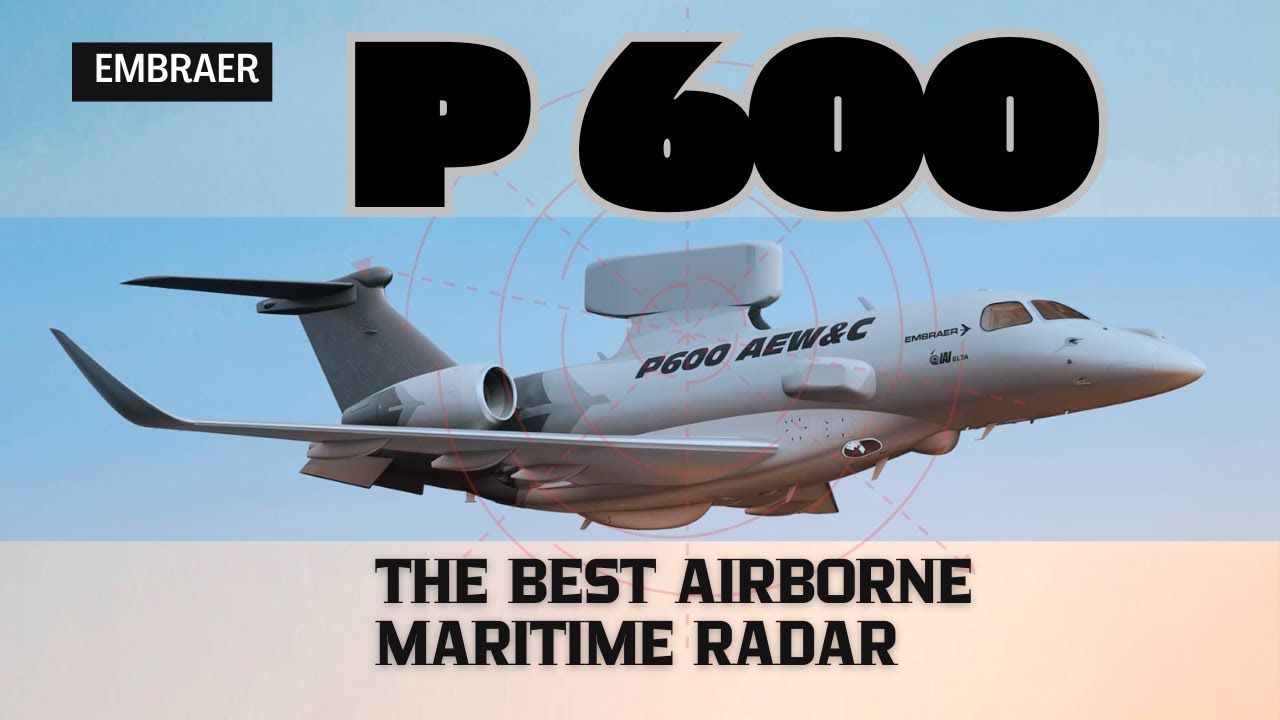 Embraer P600 ♦ the best airborne maritime radar - YouTube