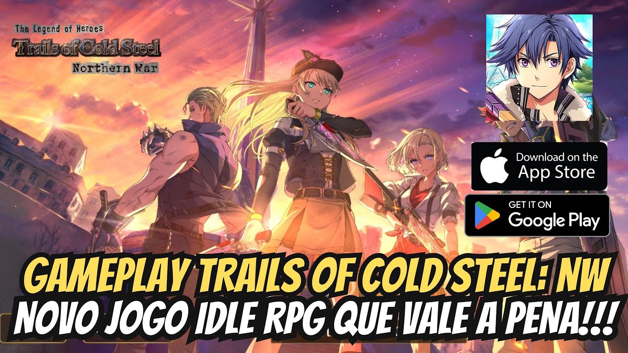 ⭐GAMEPLAY TRAILS OF COLD STEEL: NW O NOVO JOGO IDLE RPG COM BATALHAS ...