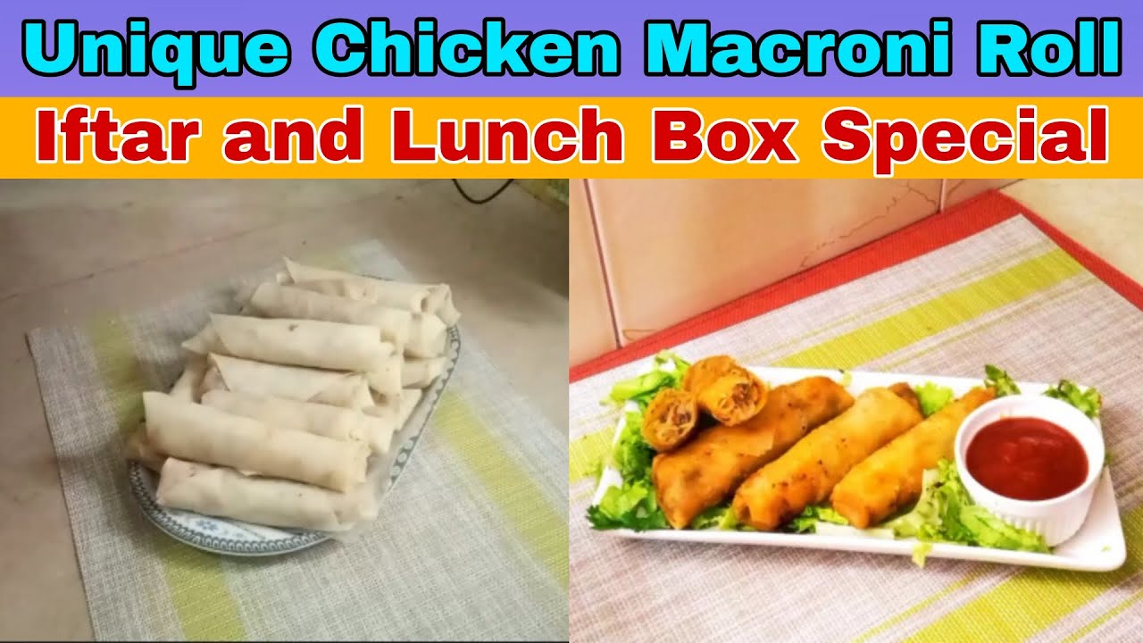 Crispy Chicken Macroni Rolls Recipe | Iftar & Lunch Box Special ...