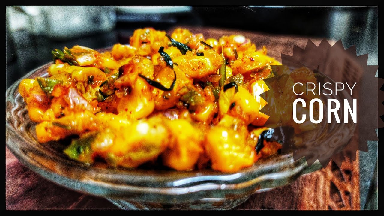 Easy crispy corn recipe/Crispy Fried Corn/चटपटे कुरकुरे स्वीट कॉर्न ...