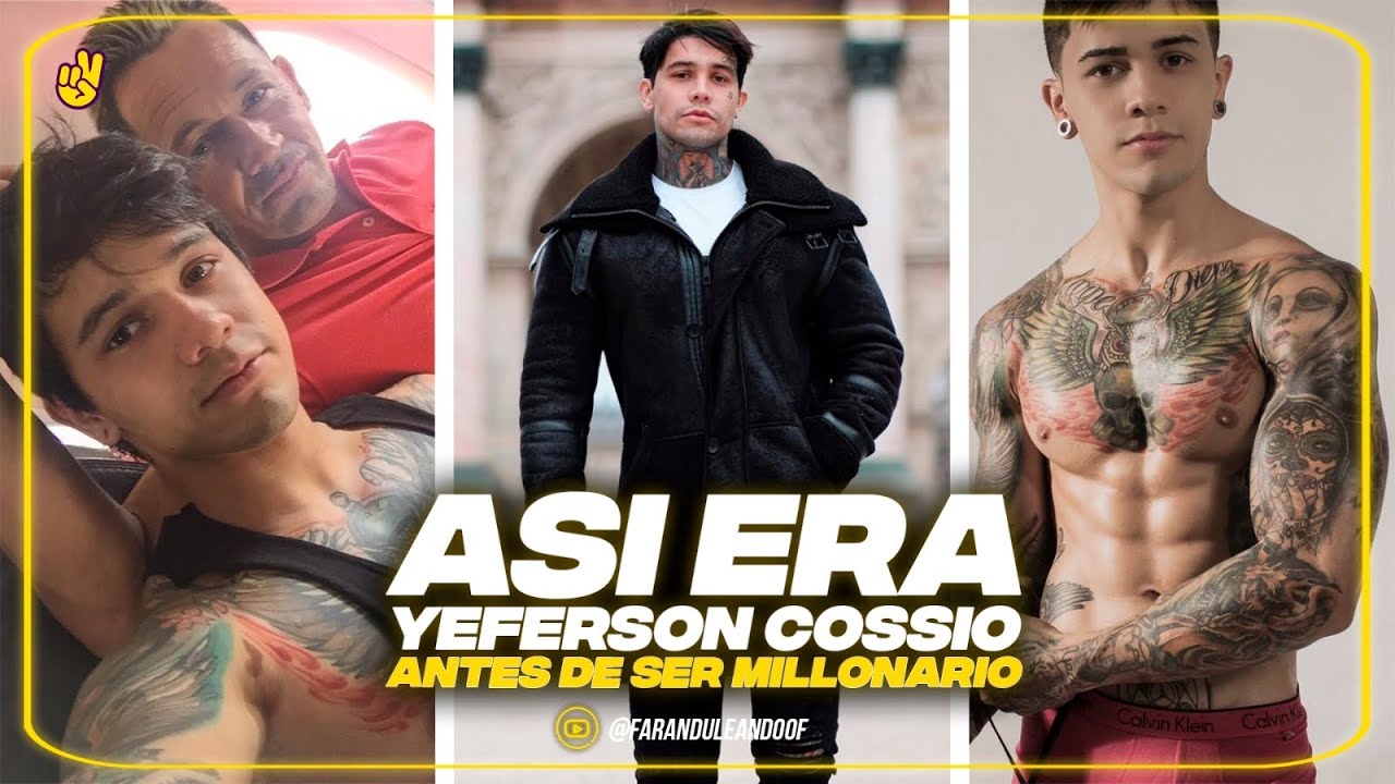 ASÍ ERA YEFERSON COSSIO ANTES DE SER MILLONARIO. - YouTube