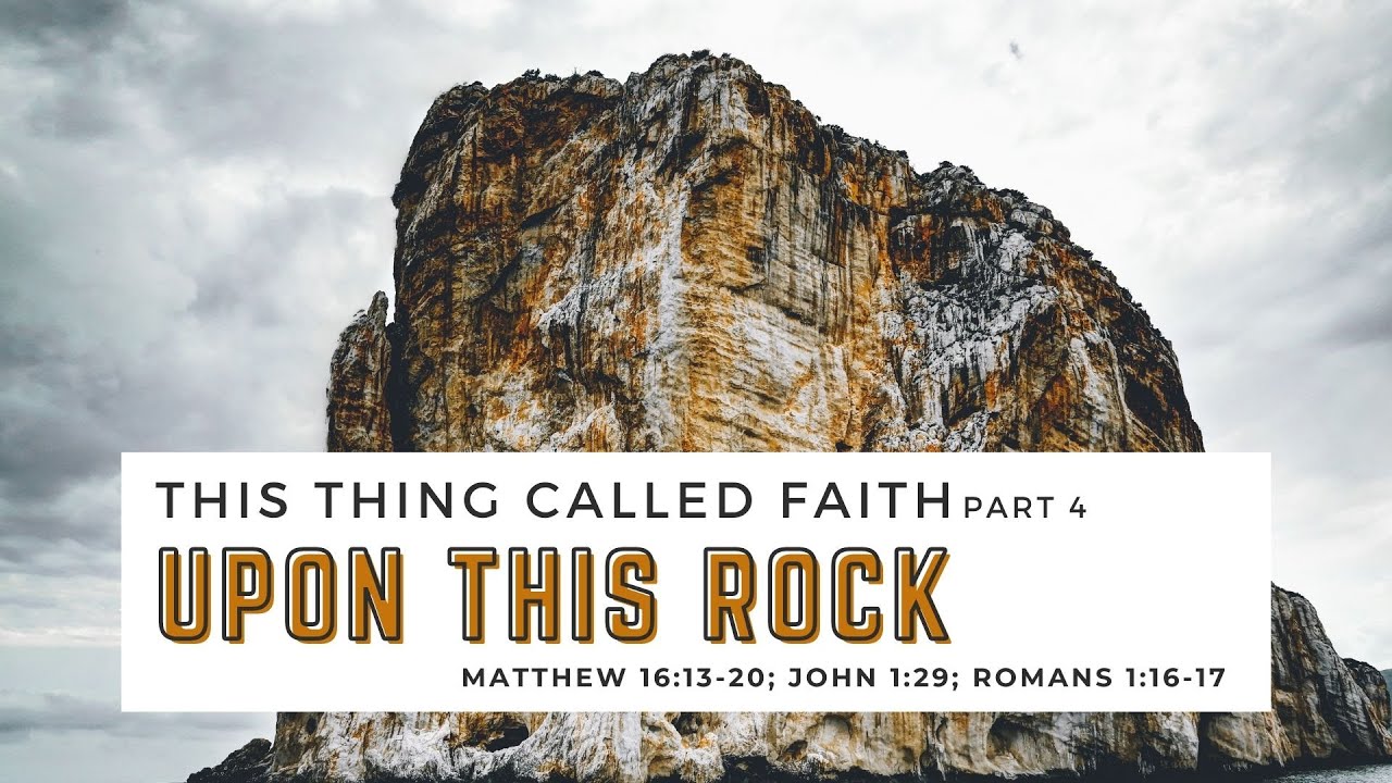 Upon This Rock 5/22/2022 - YouTube