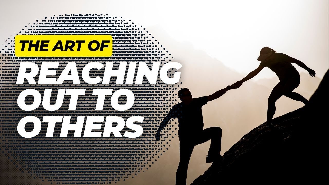 The Art of Reaching Out to Others - FridayPM - YouTube