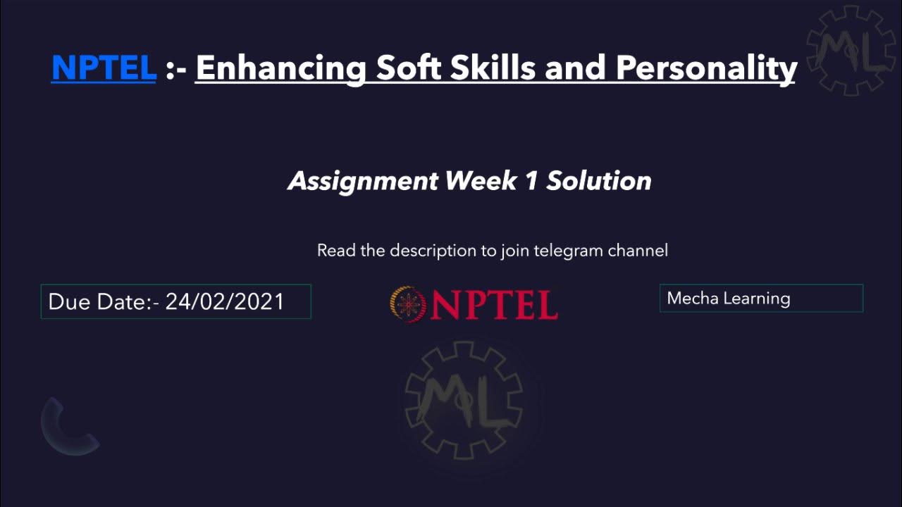 NPTEL:- Enhancing Soft Skills and Personality Week 1 Assignment Solution 2021/ mecha learning ...