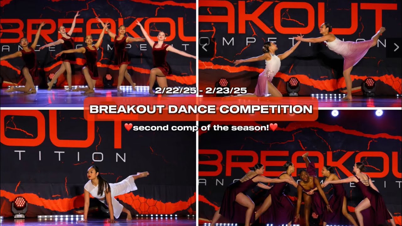 BREAKOUT 2025 | Dance Competition Vlog (2/22/25 - 2/23/25) - YouTube