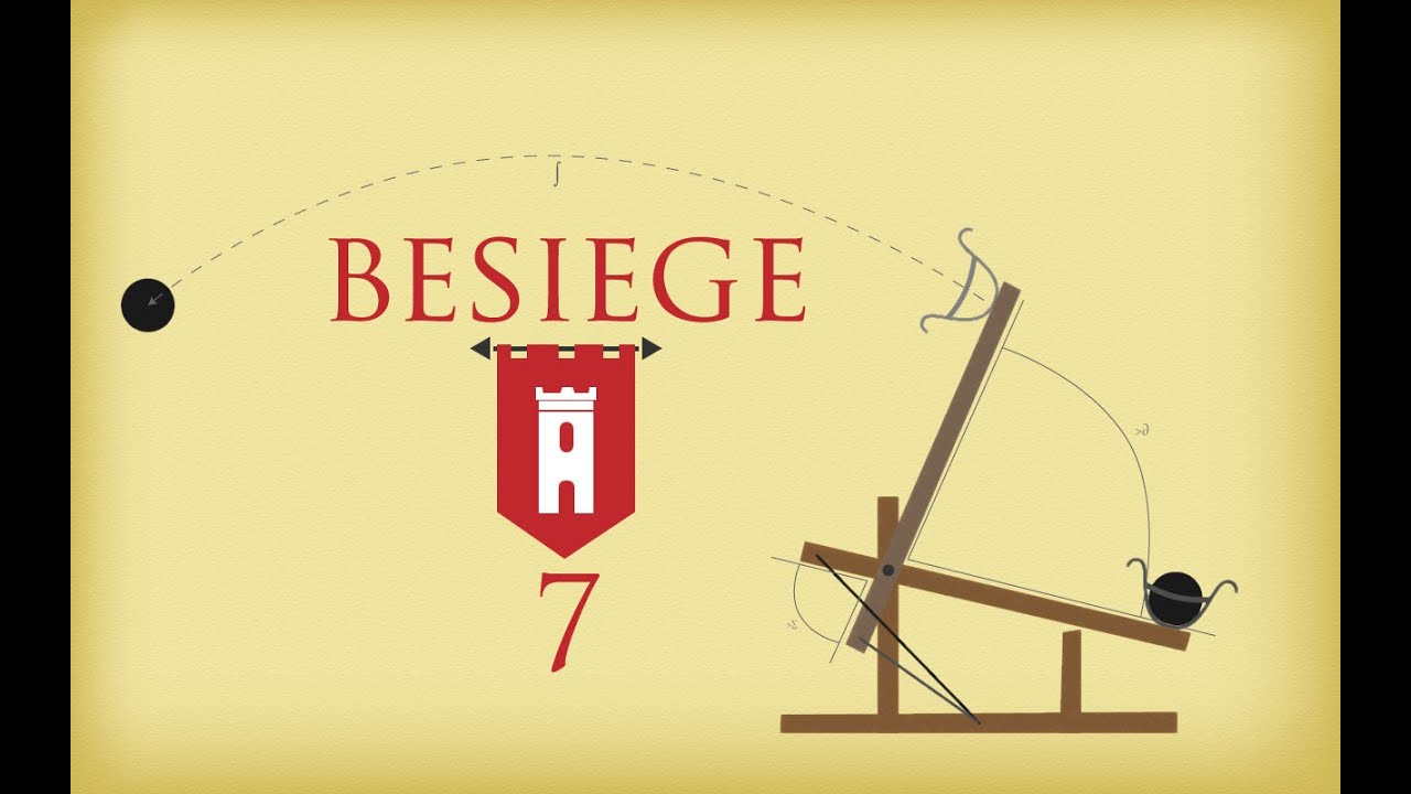 Besiege 7: Traction Trebuchet - YouTube