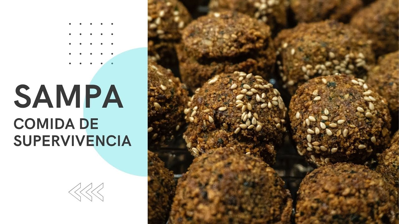 ¿Cómo hacer SAMPA? Comida de SUPERVIVENCIA para tiempos de ESCASEZ ...