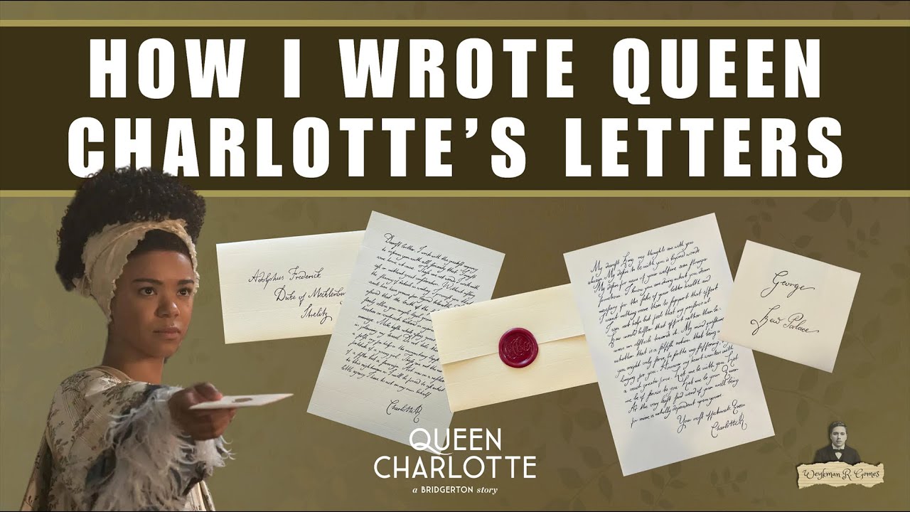 Queen Charlotte's Letters - Behind the Scenes of the Bridgerton ...