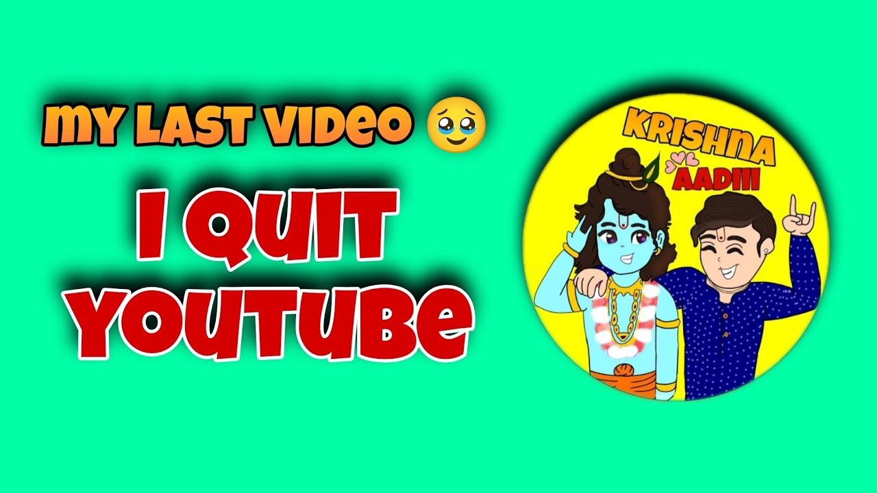 my last video I quit youtube 🥲 ️ - YouTube