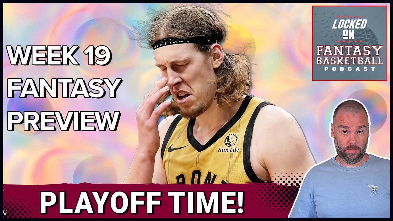 NBA Fantasy Basketball: Week 19's Playoff Prep and Stream Strategy #NBA ...