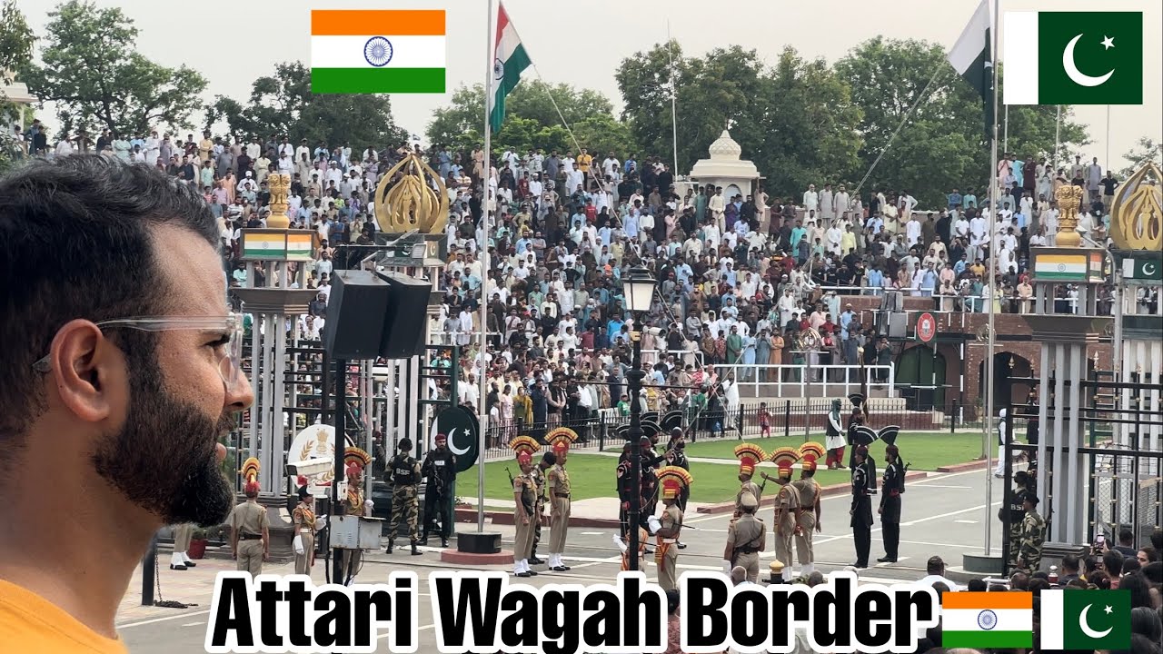 Visiting Attari Wagah Border For The First Time 😍 Beautiful Experience ...
