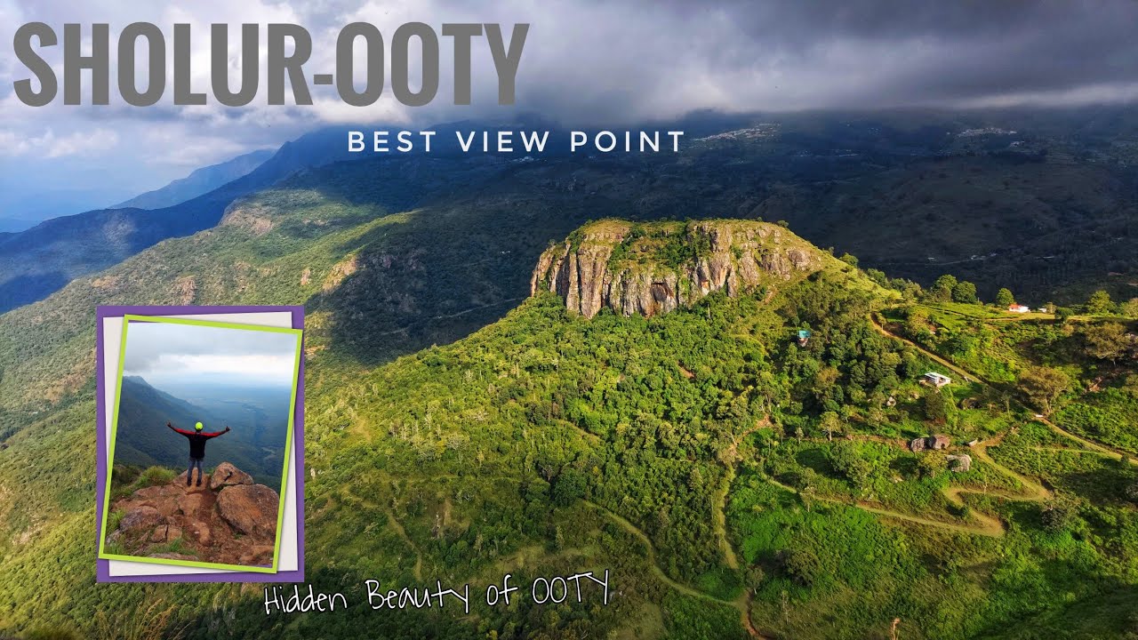 Sholur view point | Must Visit Hidden Tourist places In Ooty ...