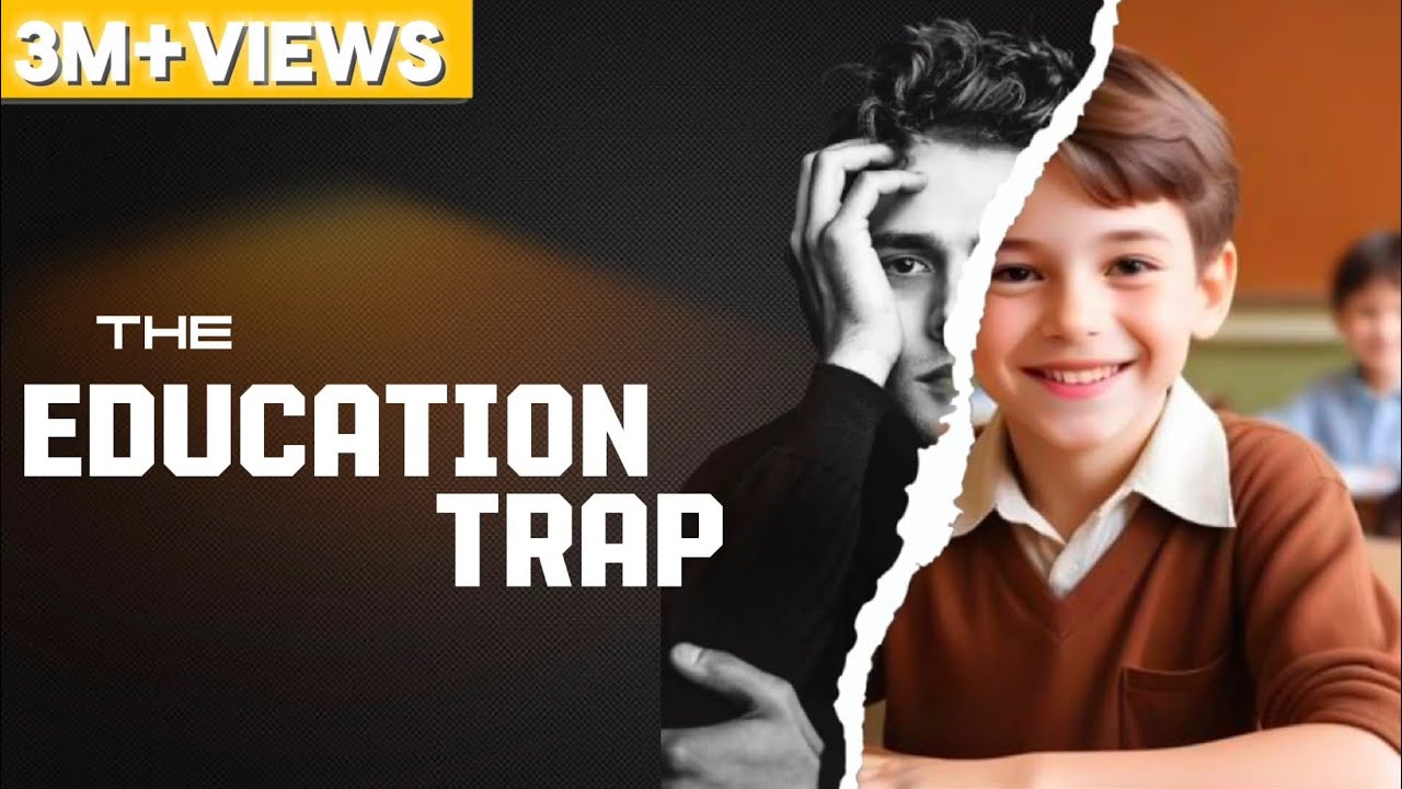 Why 99.6% of you will never be RICH | The Education | Trap (documentary ...