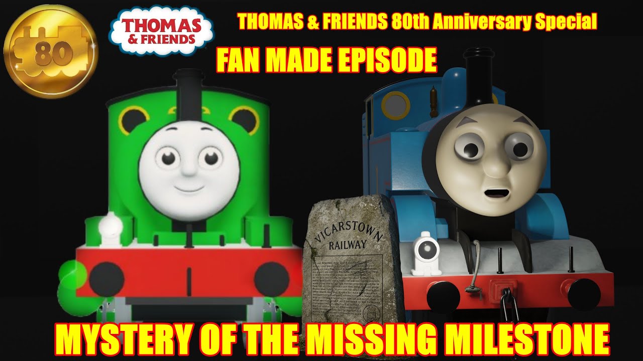 The Mystery Of The Missing Milestone Thomas & Friends 80th Anniversary ...