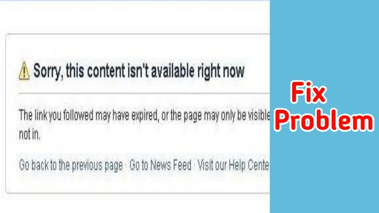 Fix Sorry this content isn't available at the moment problem in ...