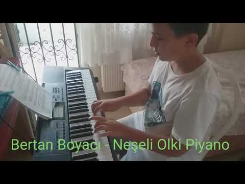 Bertan Boyacı - Neşeli Olki Piyano