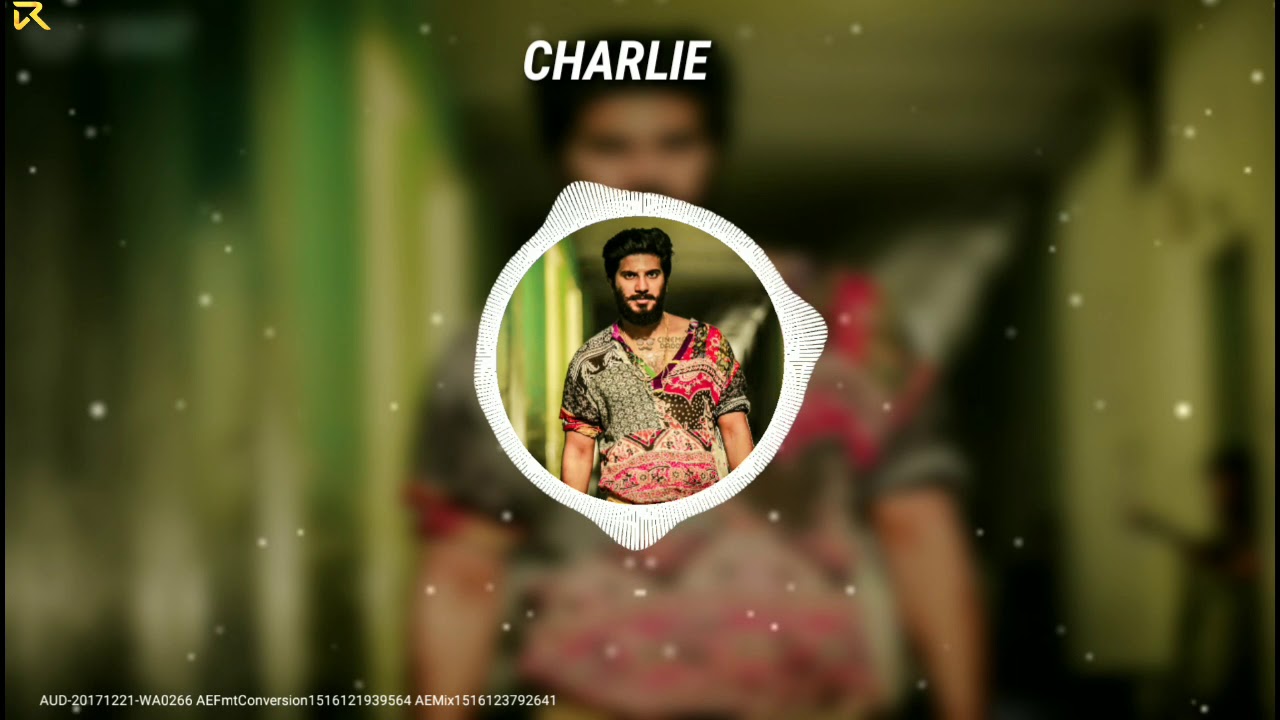 Charlie dq dailog bgm status - YouTube