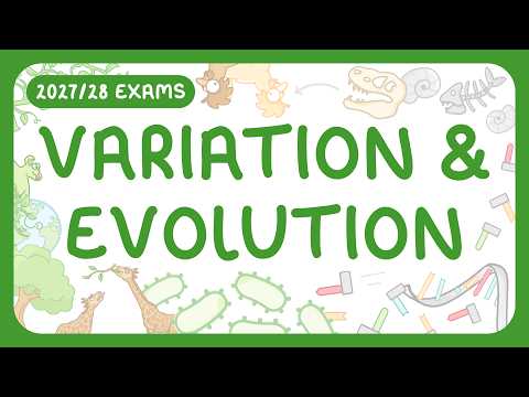 GCSE Biology - Variation and Evolution (2027/28 exams)