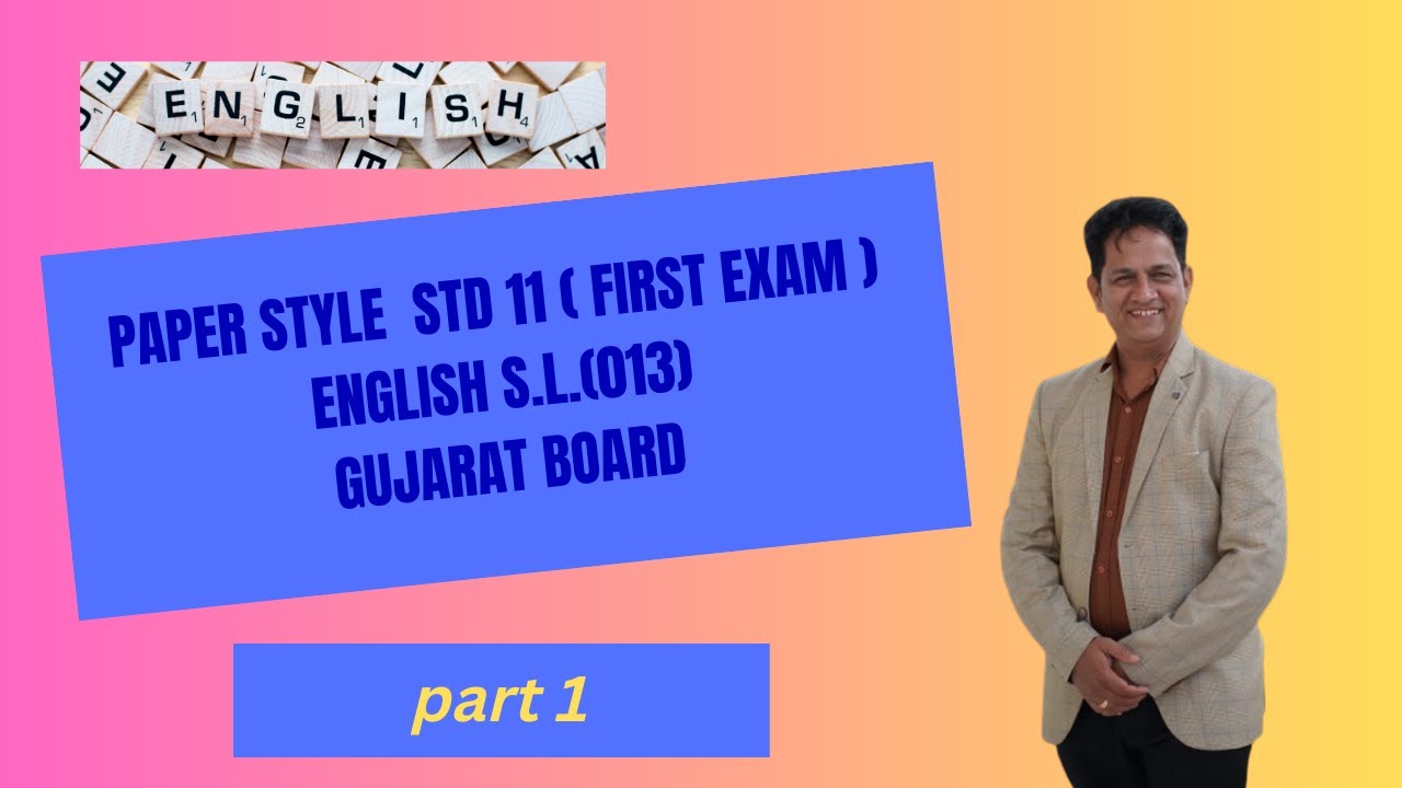 First Exam Paper style for std. 11 #english # Gujarat Board # easy ...