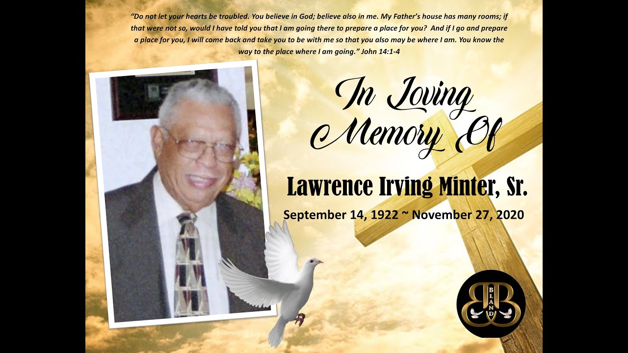 In Loving Memory of Lawrence Minter - YouTube